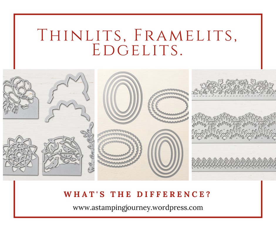 THINLITS V’S FRAMELITS V’S EDGELITS! – A Stamping Journey