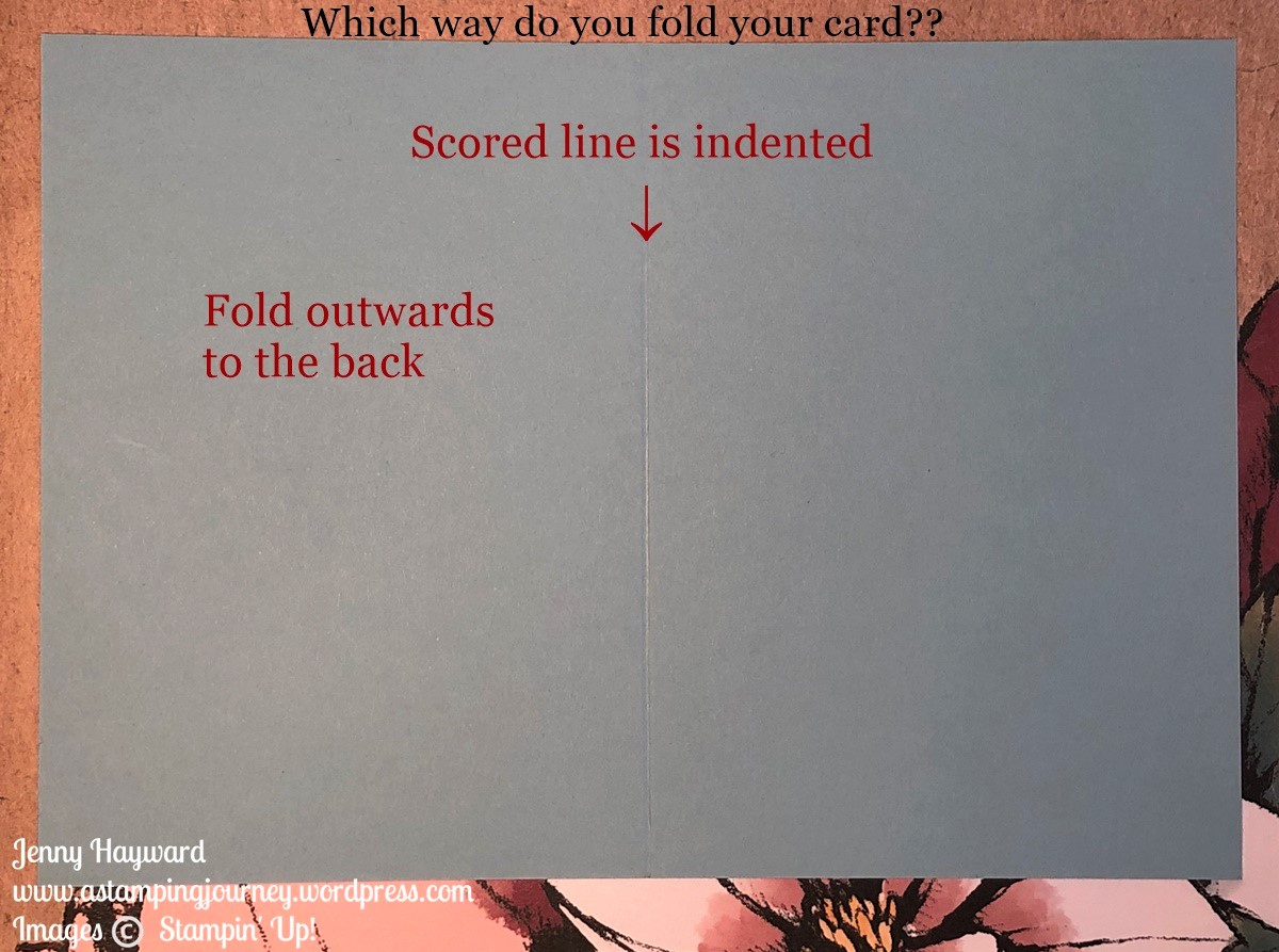 WEDNESDAY’S WOW! #103 – WHICH WAY TO FOLD YOUR CARDS?? – A Stamping Journey